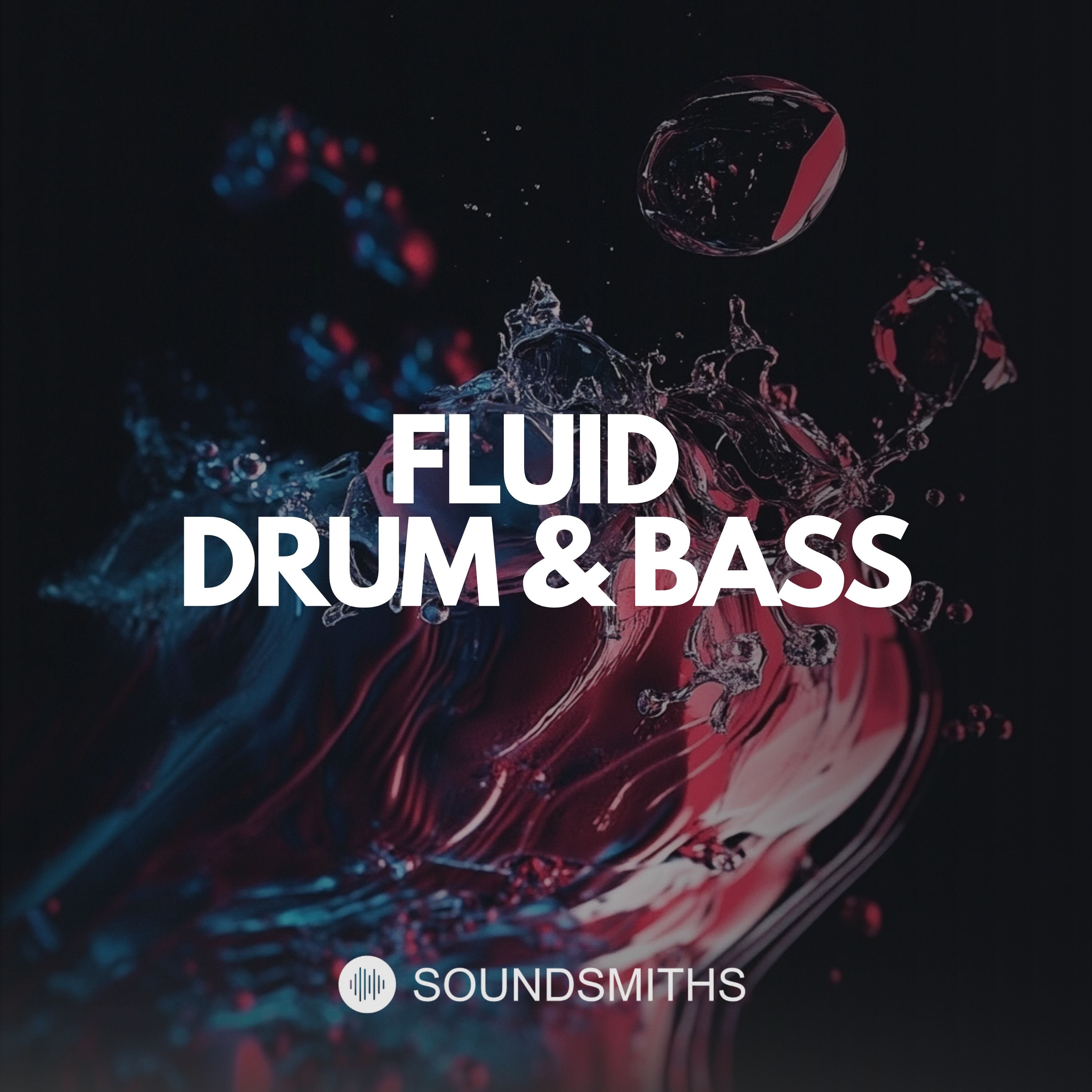 Fluid DNB: Fresh Liquid Drum & Bass Samples – Soundsmiths
